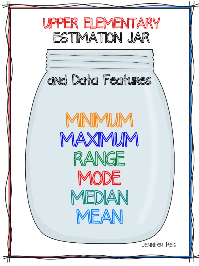 Estimation Jar and Data Features | PDF | Mean | Mode (Statistics)