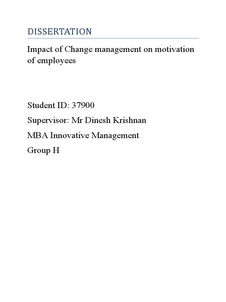 Dissertation: Impact of Change Management On Motivation of Employees ...