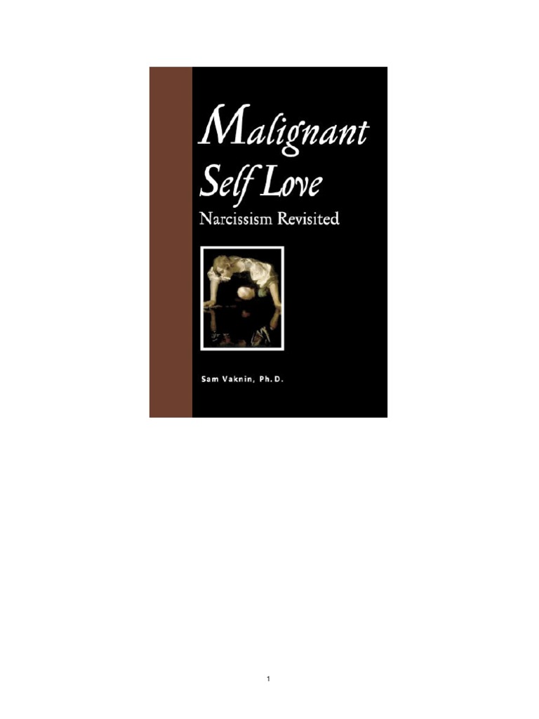 Malignant Self Love - Narcissism Revisited EXCERPTS | PDF | Narcissism ...