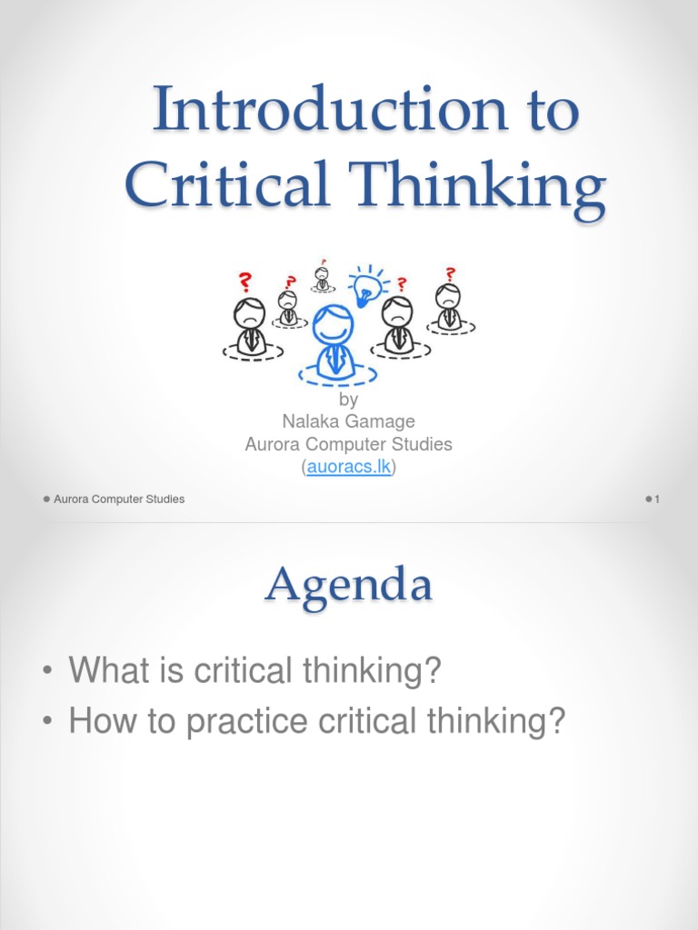 Introduction To Critical Thinking: by Nalaka Gamage Aurora Computer ...