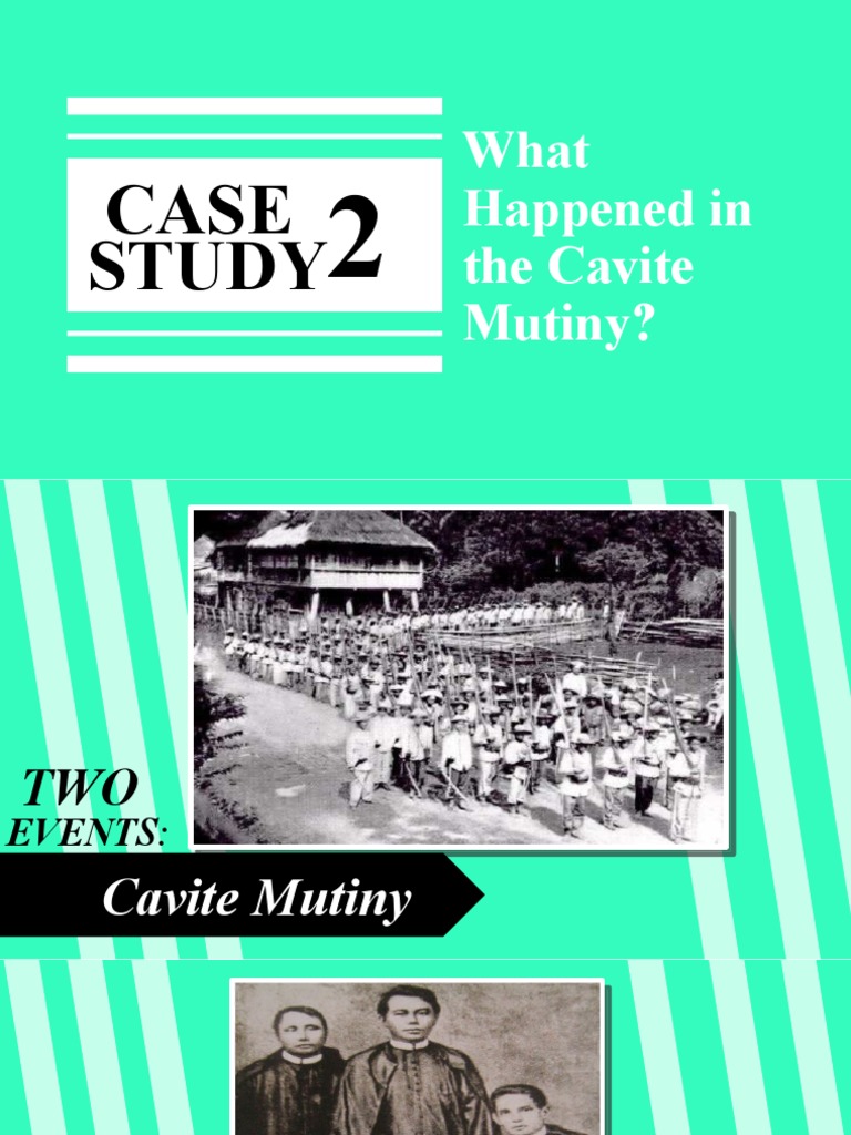 Case Study: What Happened in the Cavite Mutiny?