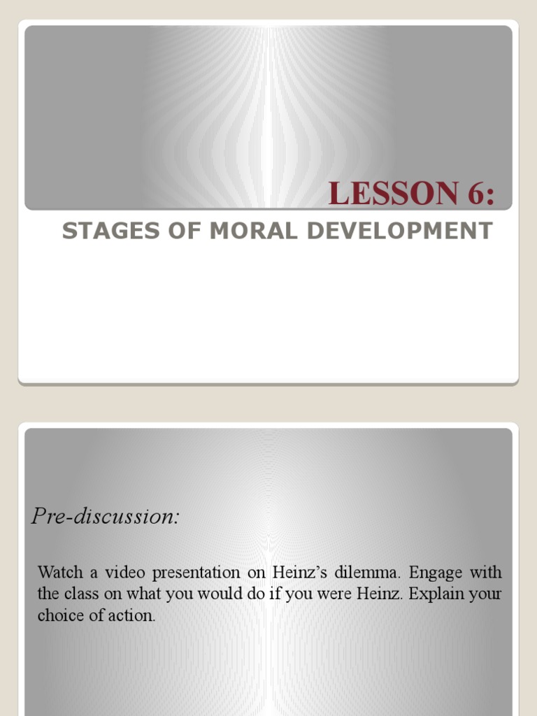 Lesson 6 Stages of Moral Development | PDF | Behavioural Sciences ...