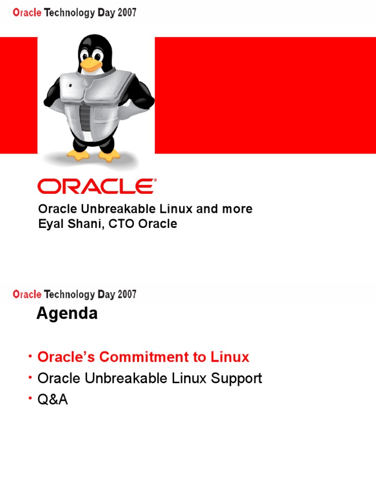 Oracle Unbreakable Linux and More Eyal Shani, CTO Oracle | PDF | Linux ...