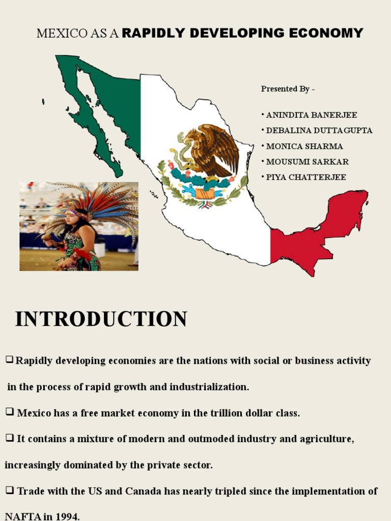 Mexico As A Rapidly Developing Economy: Presented by | PDF | Society ...