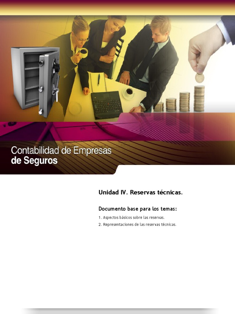 PDF - U4 UNIDAD IV RESERVAS TECNICAS | PDF | Póliza de seguros | Reaseguro