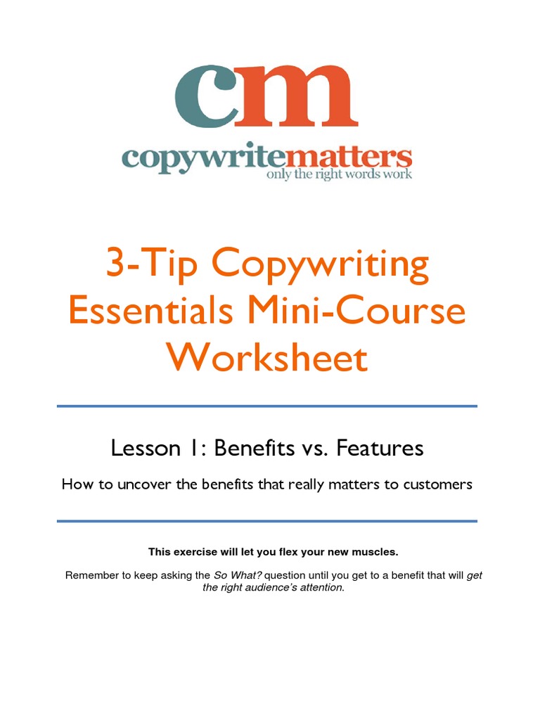 3-Tip Copywriting Essentials Mini-Course Worksheet: Lesson 1: Benefits ...