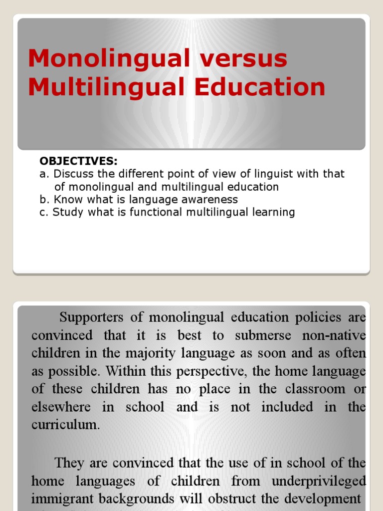 Monolingual Versus Multilingual Education | PDF