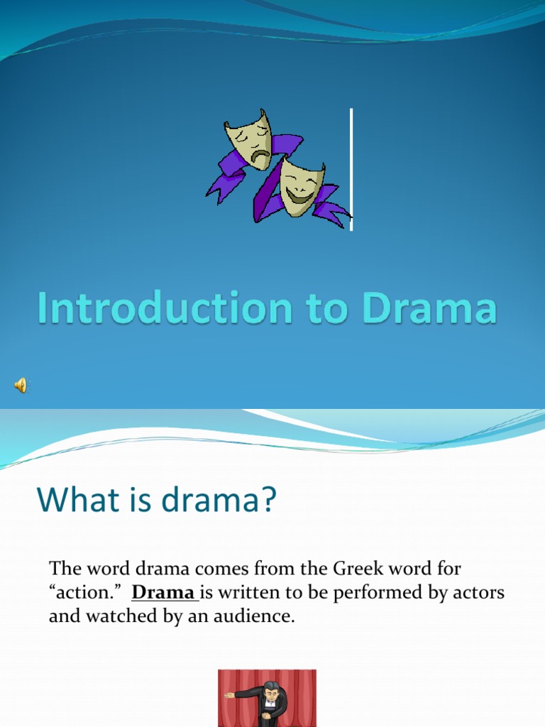 Introduction-to-Drama-PowerPoint Revised 2012 | PDF | Play (Theatre ...