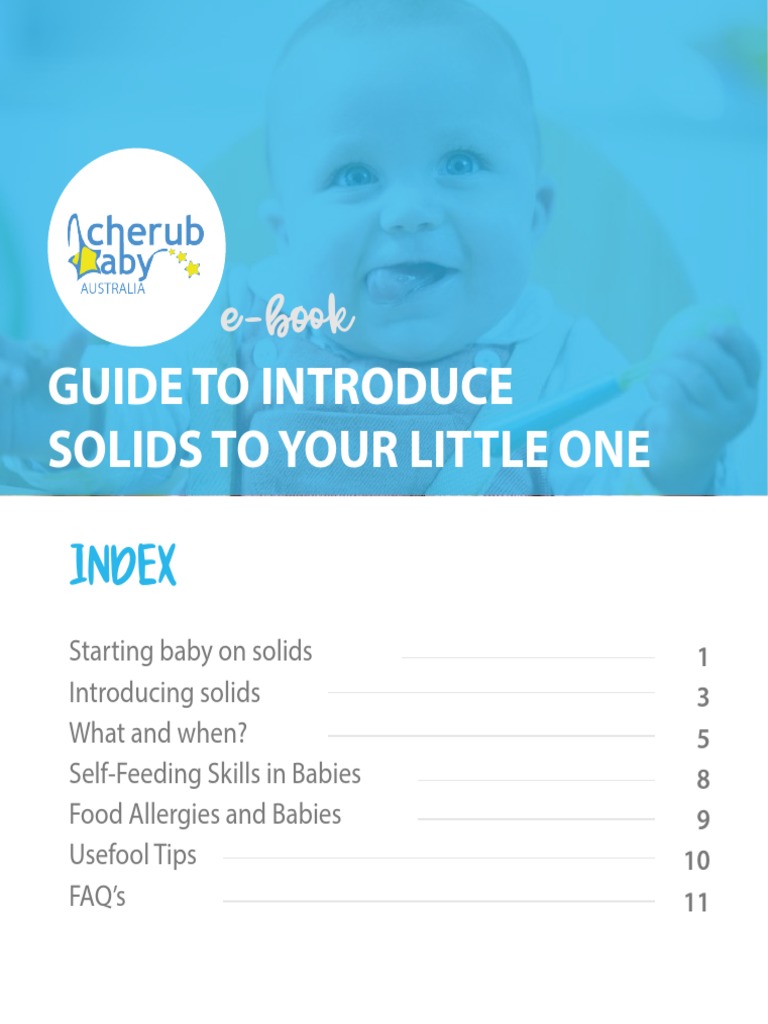 Guide To Introduce Solids To Your Little One: Index | PDF | Self ...
