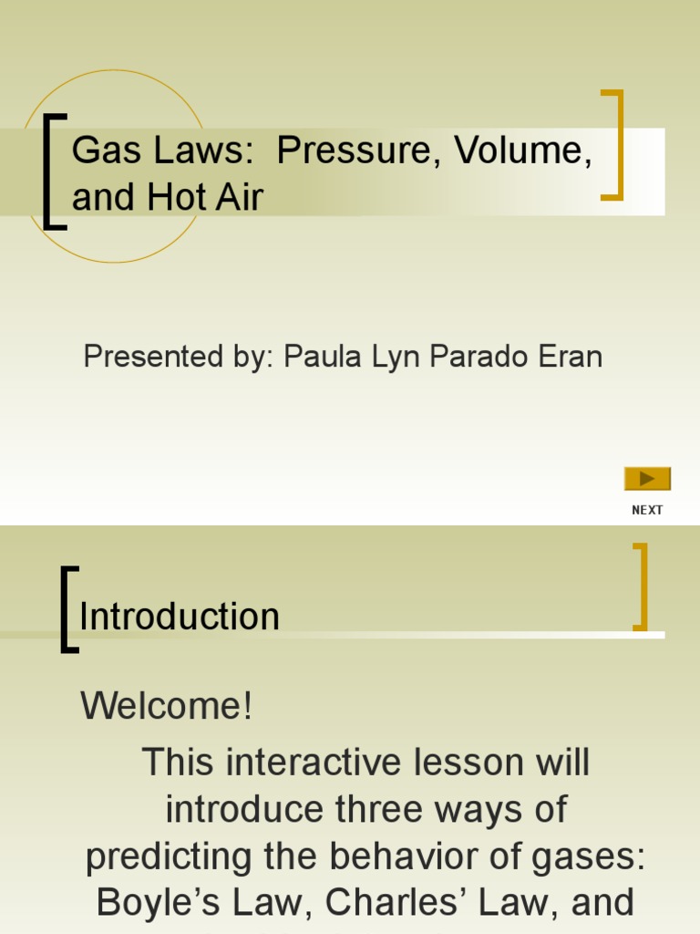Gas Laws: Pressure, Volume, and Hot Air: Presented By: Paula Lyn Parado ...