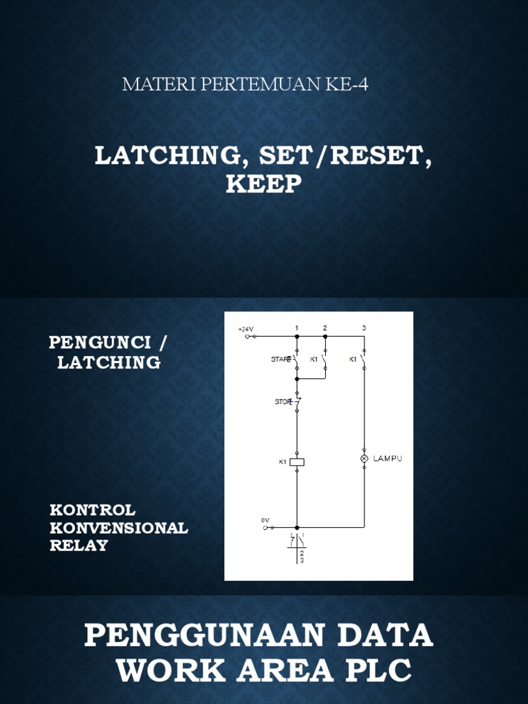 Penggunaan Latching dan Set/Reset PLC | PDF