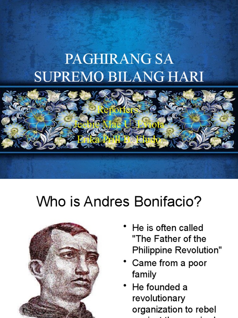 Paghirang Sa Supremo Bilang Hari: Reporters: Jeebie Mae U. Eviota Erika Prill B. Eludo | PDF
