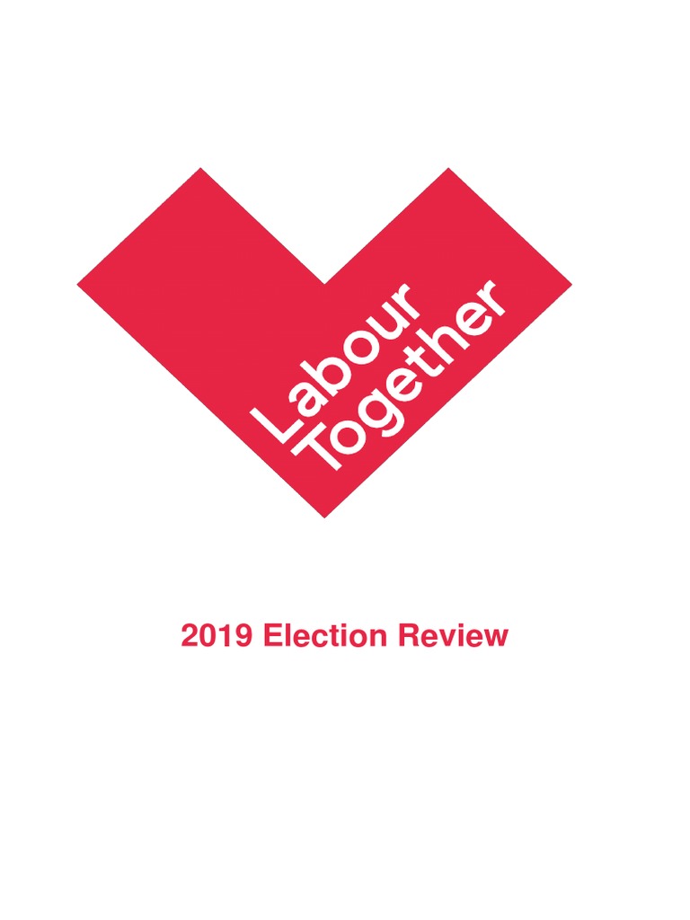 Labour Together 2019 Election Analysis | PDF | Labour Party (Uk ...
