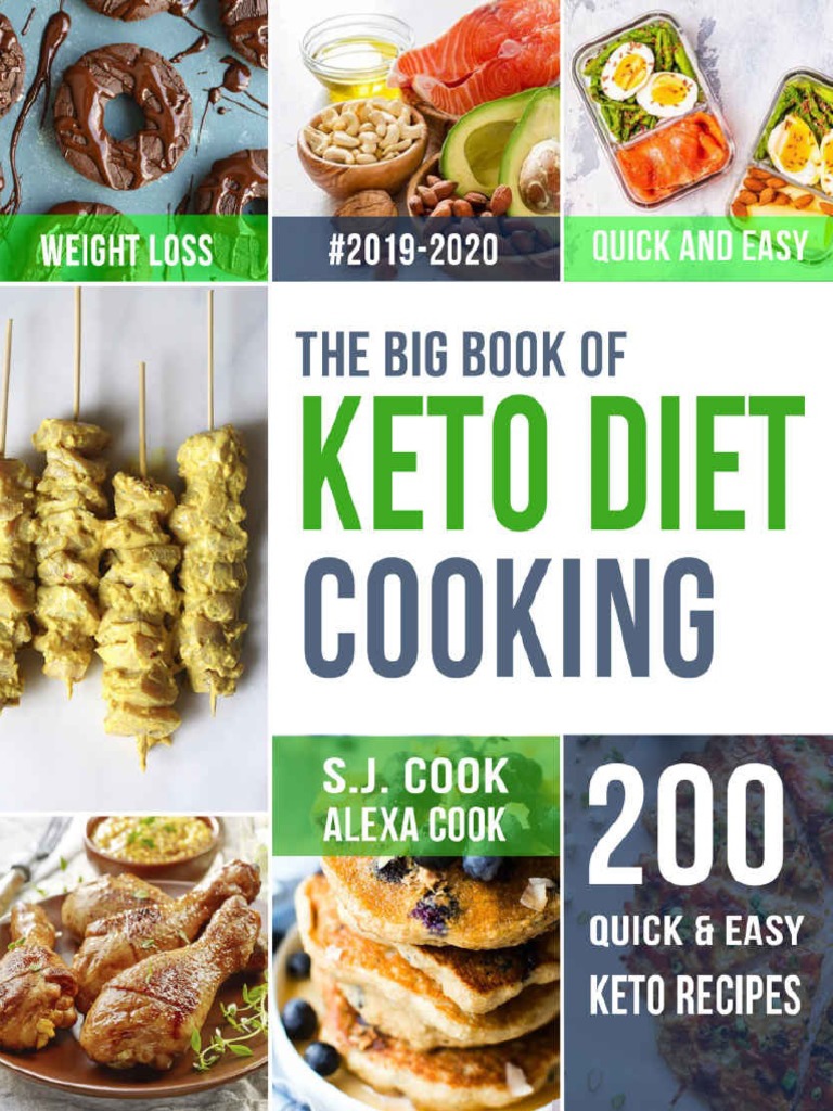 The Big Book of Keto Diet Cooking - 200 Quick & Easy 2020 PDF ...