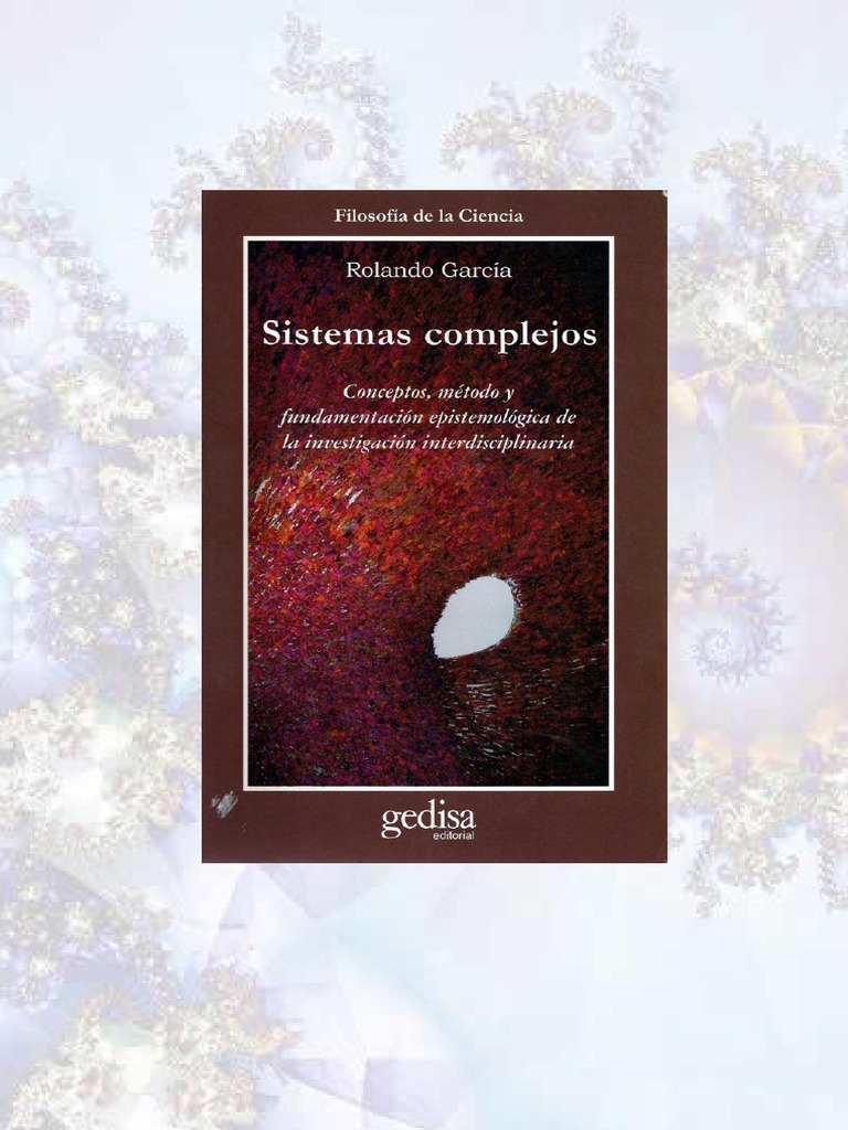 Sistemas Complejos 2006 - Rolando Garcia PDF | PDF