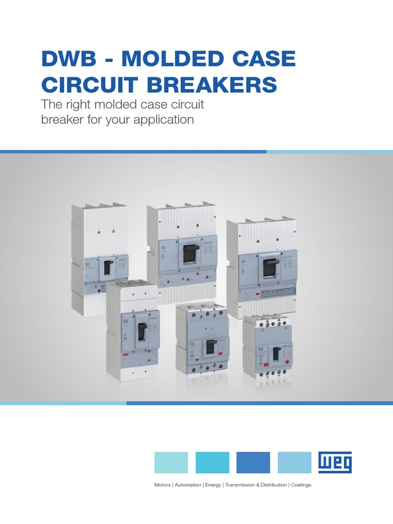 The Right Molded Case Circuit Breaker for Your Application: An Overview ...
