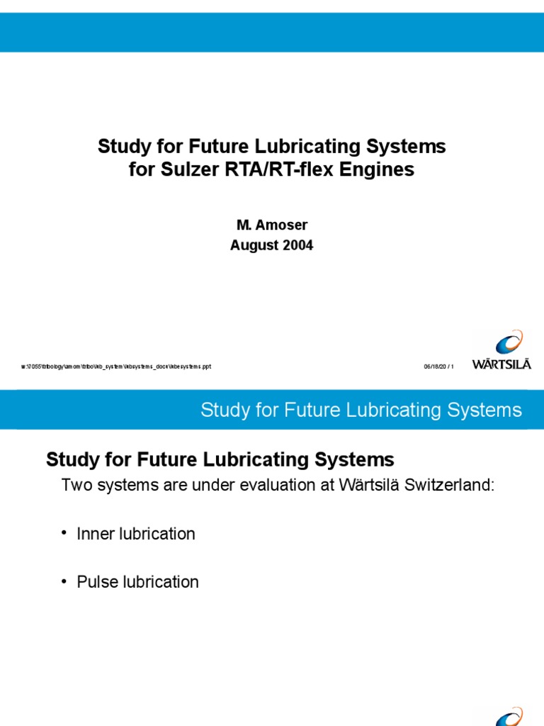 Study For Future Lubricating Systems For Sulzer RTA/RT-flex Engines | PDF