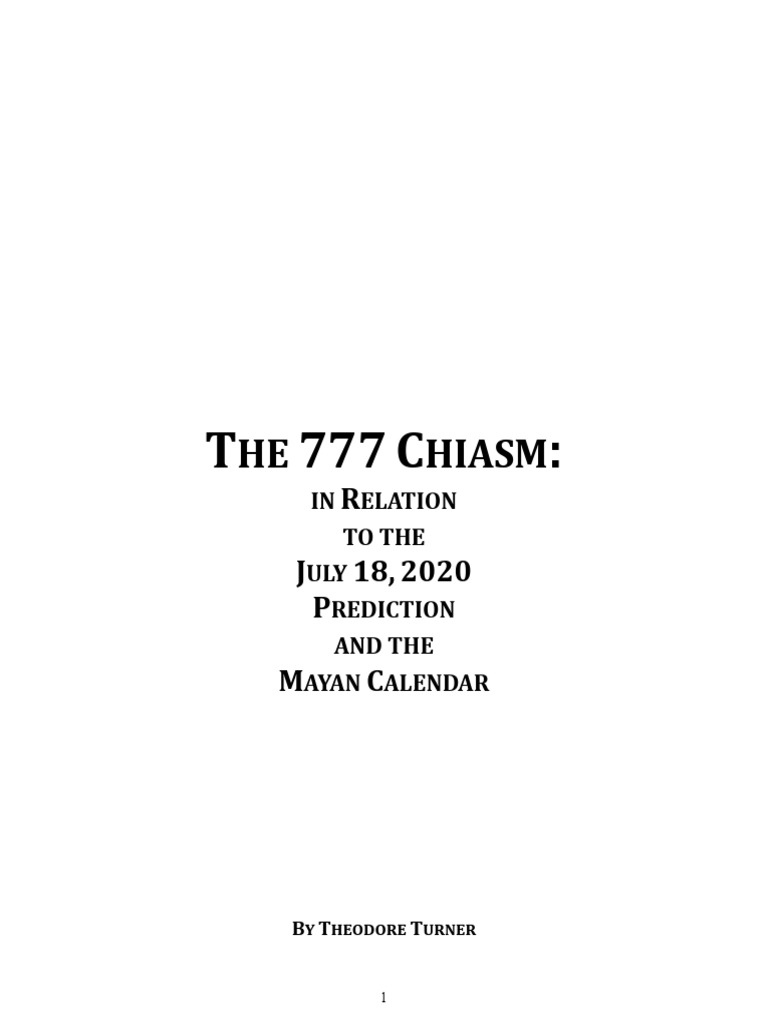The 777 Chiasm in Relation To The July 1 | PDF | 2012 Phenomenon ...