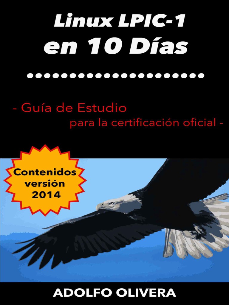 Certificacion Linux LPIC 1 en 10 Dias Adolfo Olivera PDF | PDF
