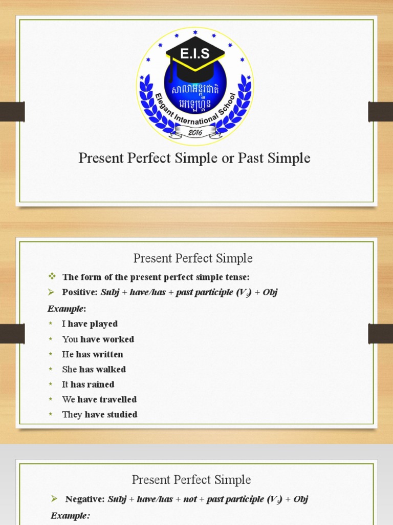 Present Perfect and Past Simple | PDF