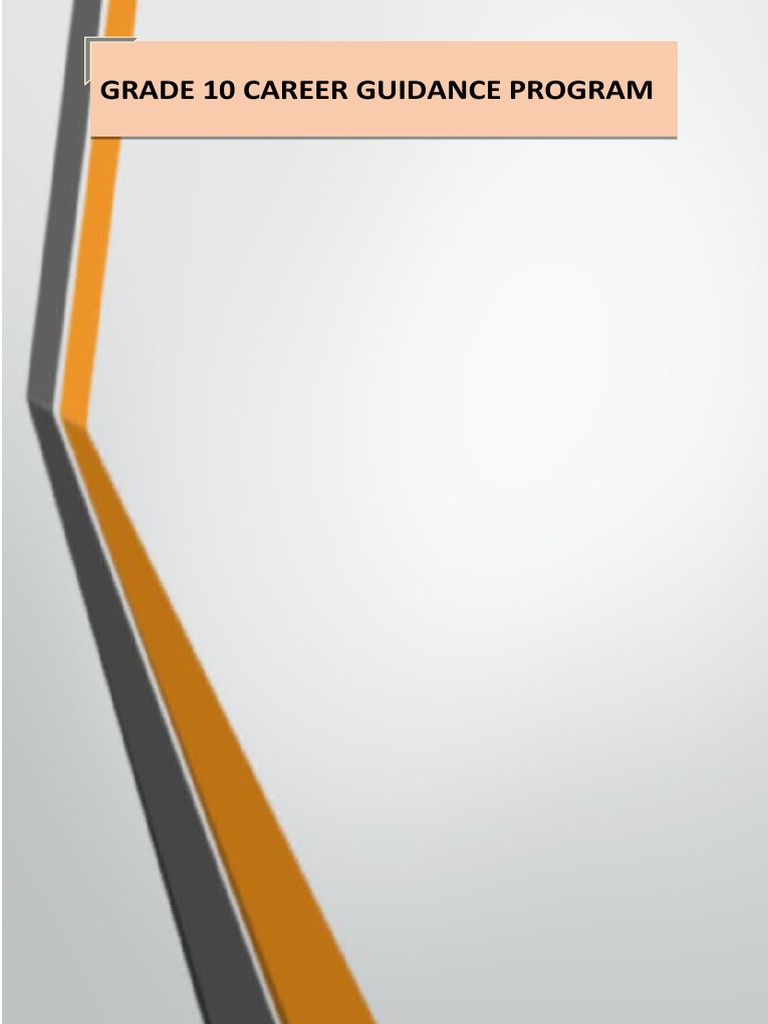 Grade 10 Career Guidance Program | PDF