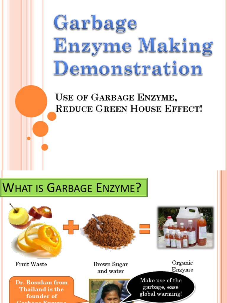 A Guide to Creating and Using Garbage Enzyme to Reduce Greenhouse Gas ...