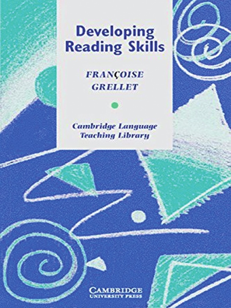 Developing Reading Skills - A Practical Guide To Reading Comprehension ...