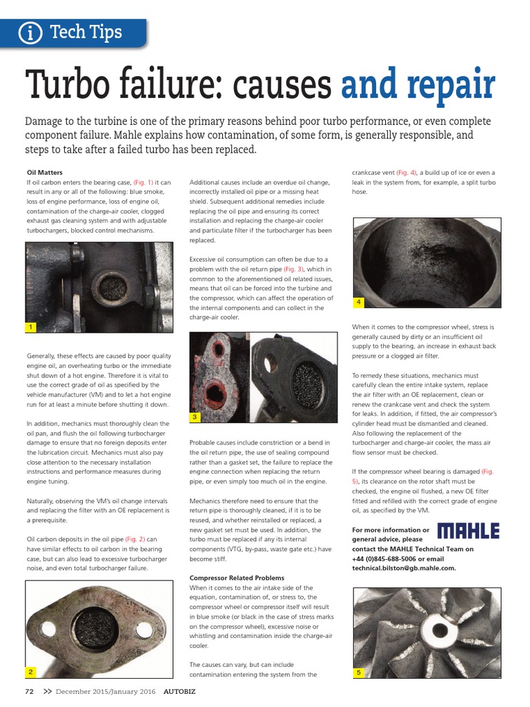 Turbo Failure: Causes: and Repair | PDF | Turbocharger | Motor Oil