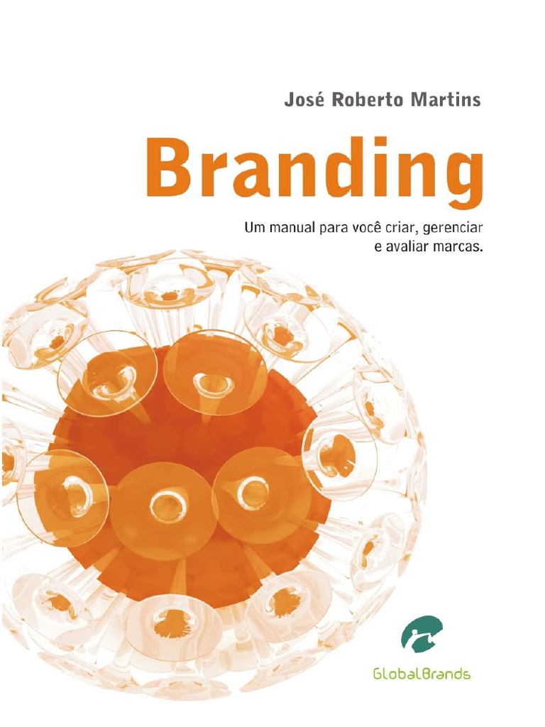 Livro-Branding-O-Manual-Para-Voce-Criar-Gerenciar-E - Avaliar-Marcas ...