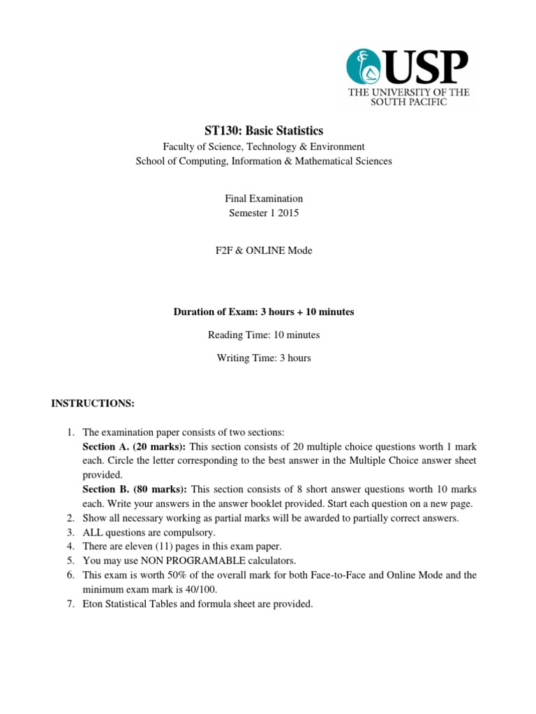 ST130: Basic Statistics: Duration of Exam: 3 Hours + 10 Minutes ...