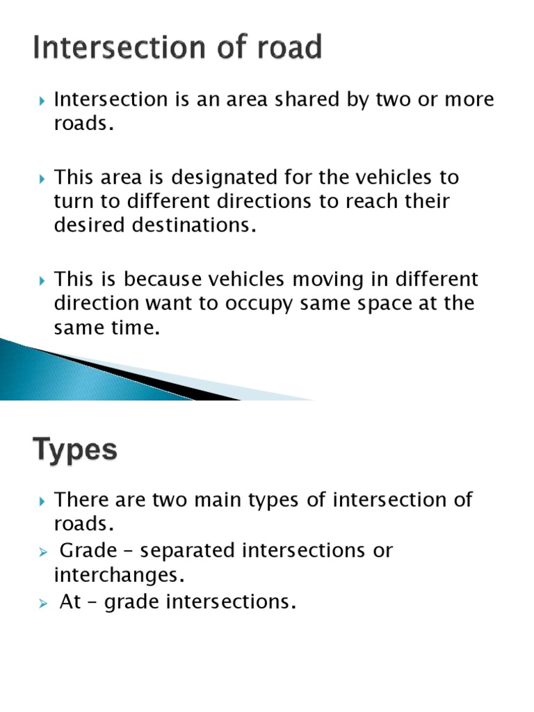 Intersection PPT | PDF | Interchange (Road) | Traffic