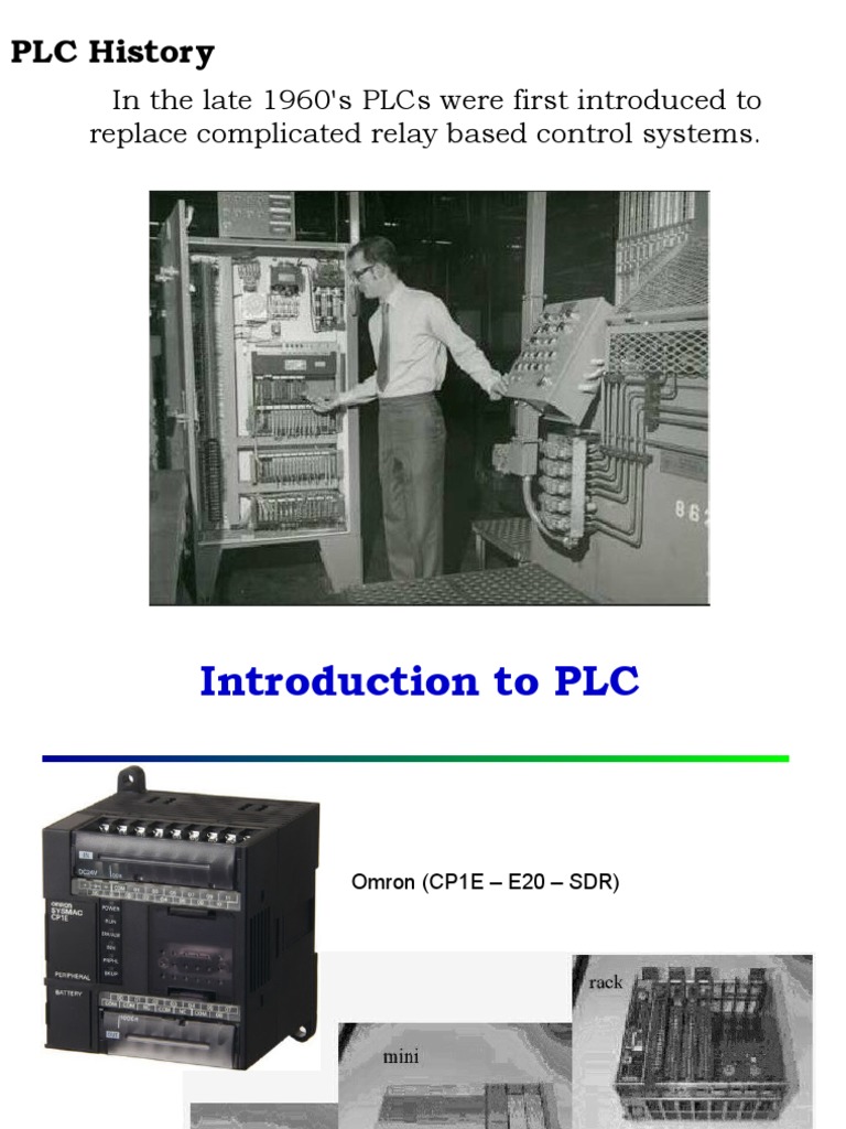 PLC History: in The Late 1960'S Plcs Were First Introduced To Replace ...