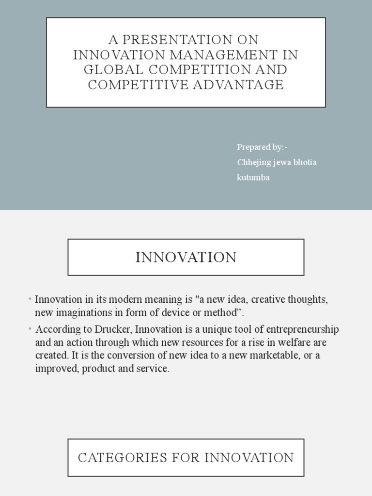 A Presentation On Innovation Management in Global Competition and ...