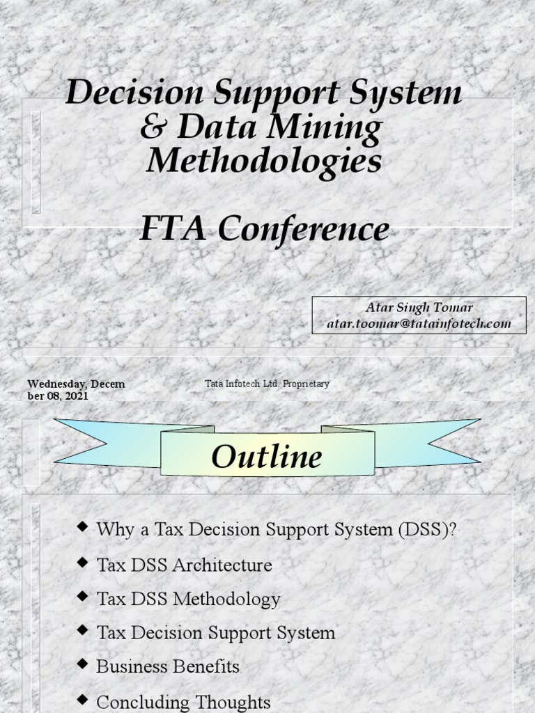 Decision Support System & Data Mining Methodologies FTA Conference ...