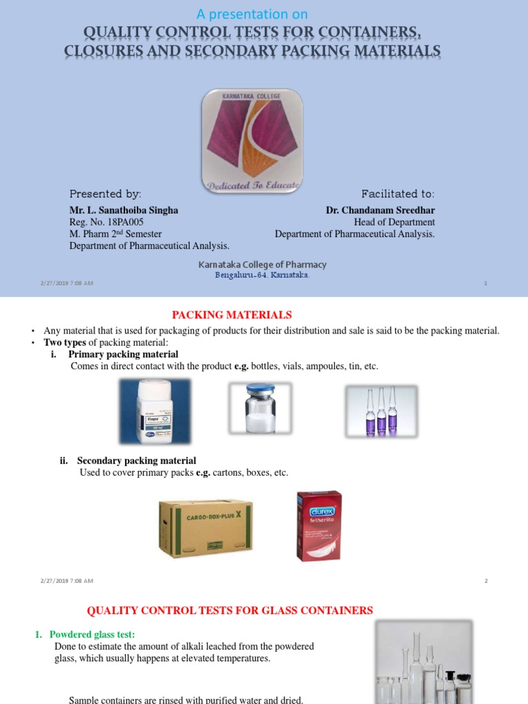 Quality Control Tests For Containers, Closures and Secondary Packing ...