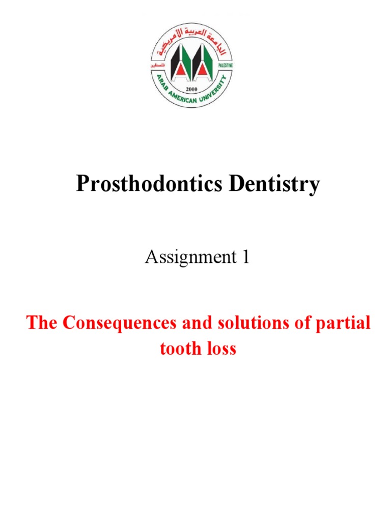 Prosthodontics Dentistry: Assignment 1 | PDF | Dentures | Dentistry ...