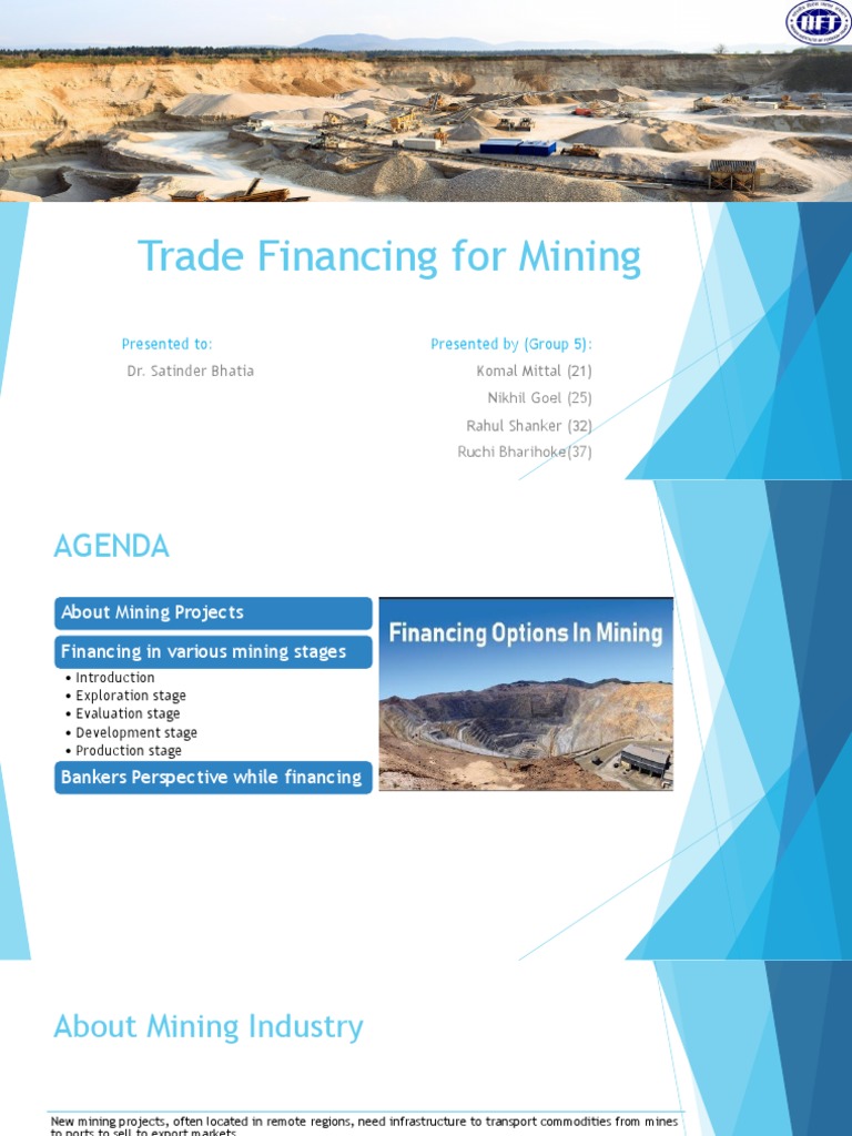 Trade Financing for Mining Projects | PDF | Royalty Payment | Loans