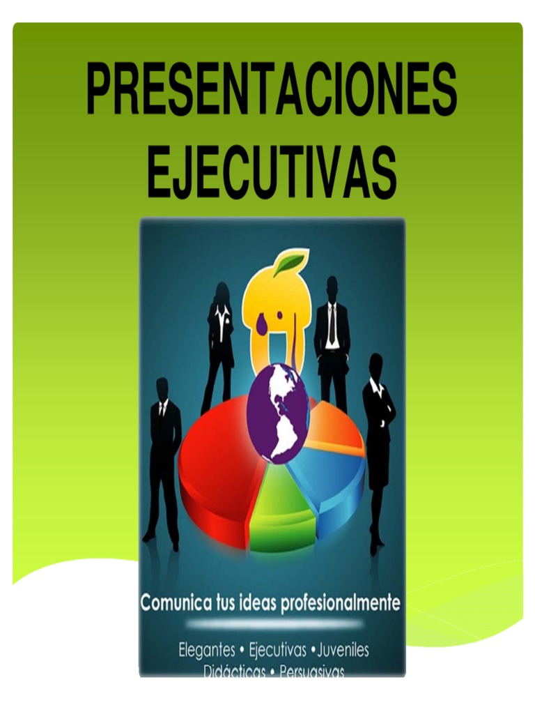 Presentaciones Ejecutivas Efectivas | PDF