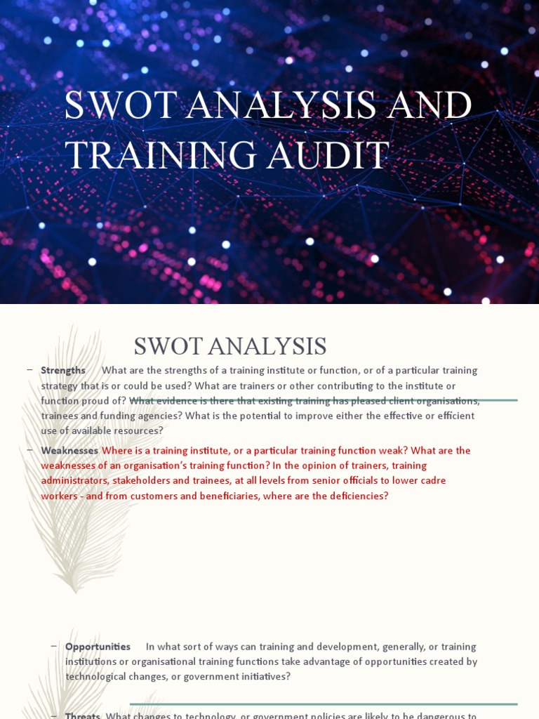 Swot Analysis and Training Audit | PDF | Swot Analysis | Audit
