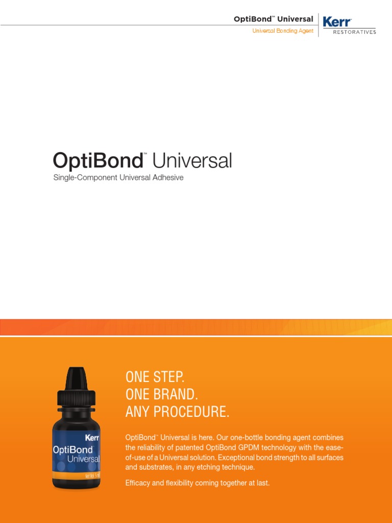 Optibond Universal: One Step. One Brand. Any Procedure | PDF | Tooth ...