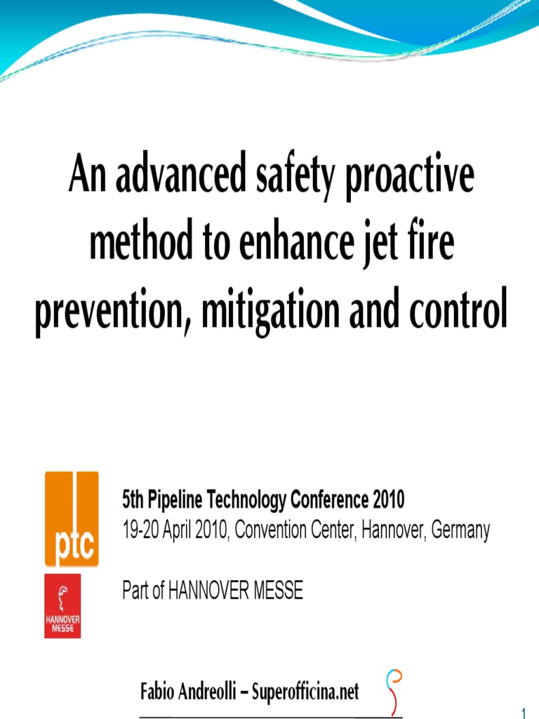 An Advanced Safety Proactive Method To Enhance Jet Fire Prevention ...