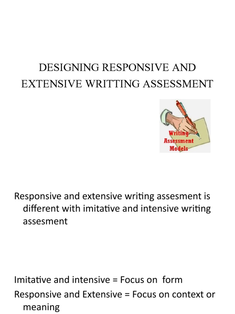 Designing Responsive and Extensive Writting Assessment | PDF
