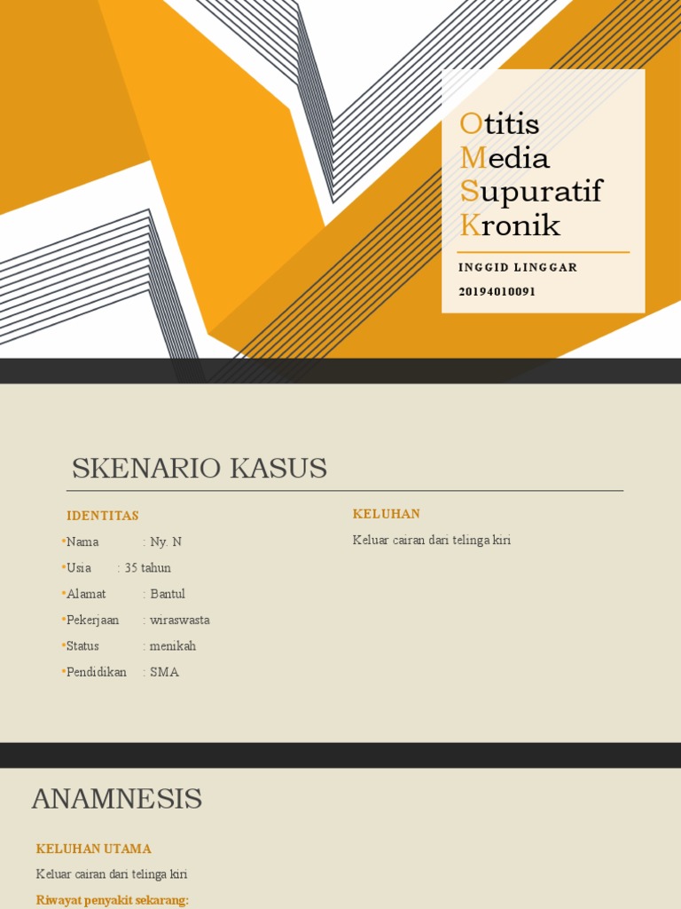 Otitis Media Supuratif Kronik - Inggid | PDF