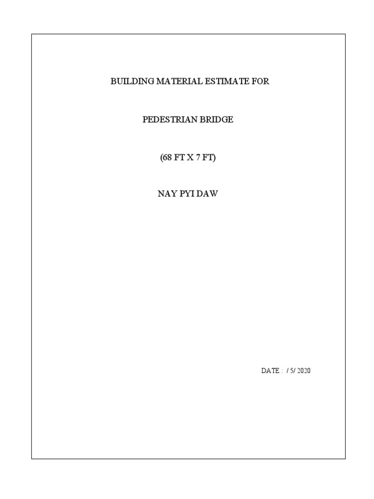 Pedestrian Bridge Estimate Nay Pyi Daw | PDF | Masonry | Concrete