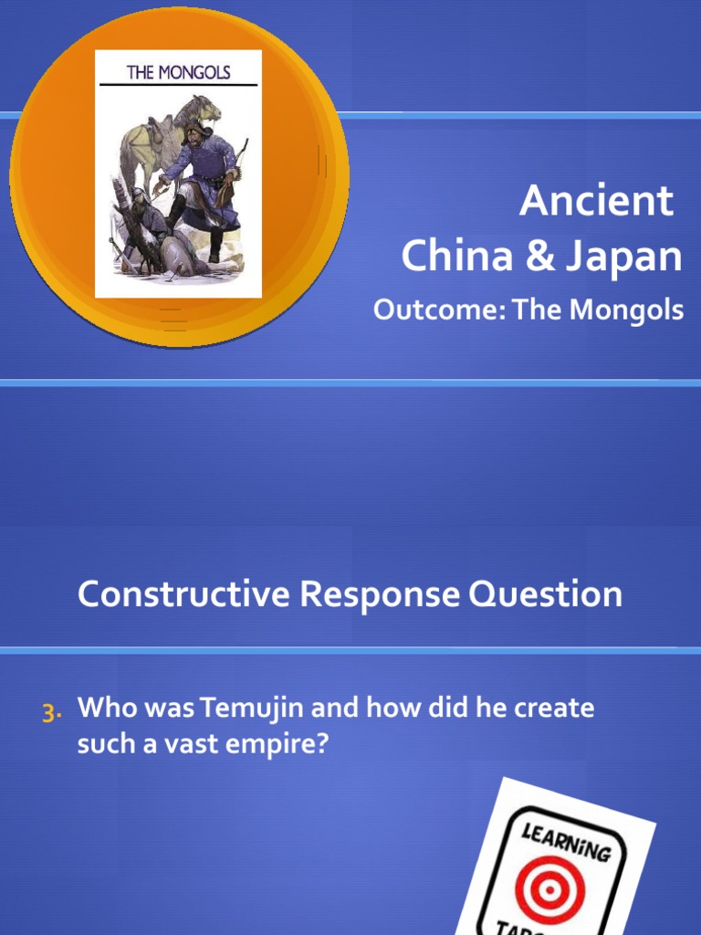 Ancient China & Japan: Outcome: The Mongols | PDF | Genghis Khan ...