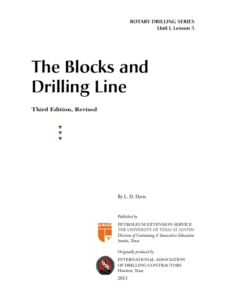 The Blocks and Drilling Line | PDF | Drilling Rig | Manufactured Goods