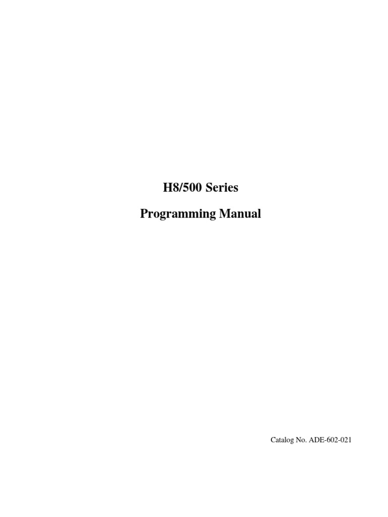 H8/500 Series Programming Manual: Catalog No. ADE-602-021 | PDF ...