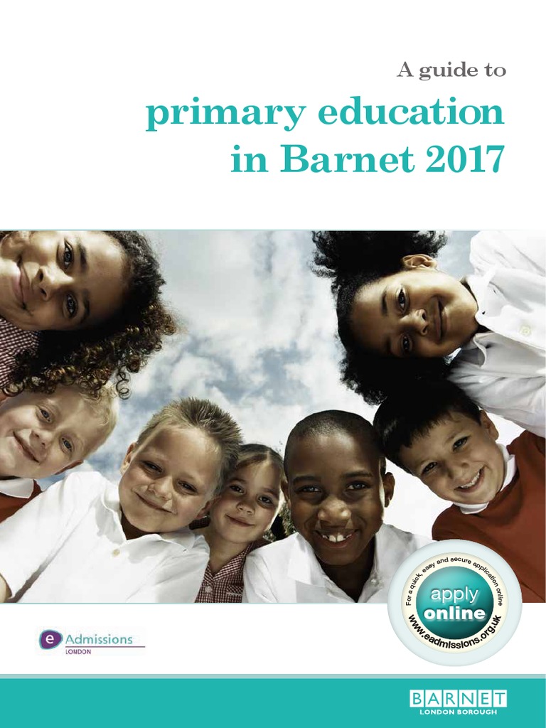 Barnet Primary School Admissions 2017 Guide | PDF | Fraud | Parent