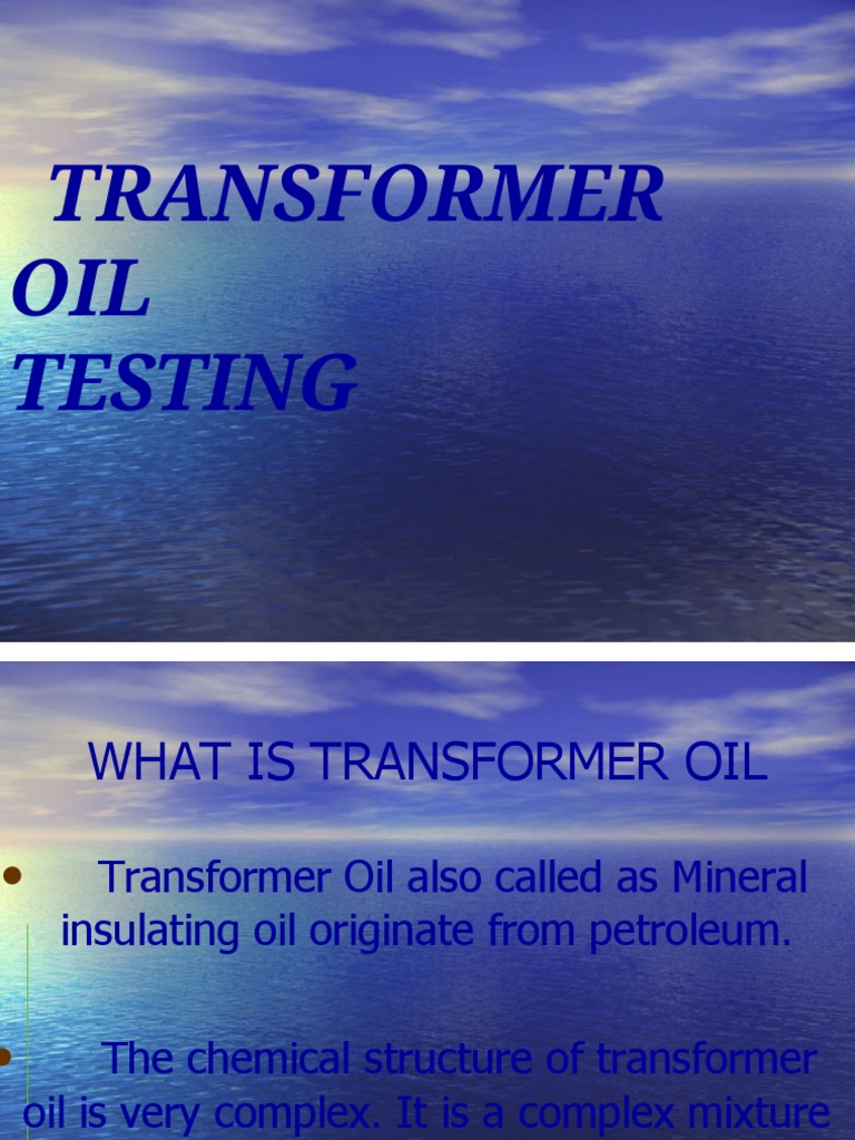 Transformer Oil Testing | PDF | Petroleum | Volt