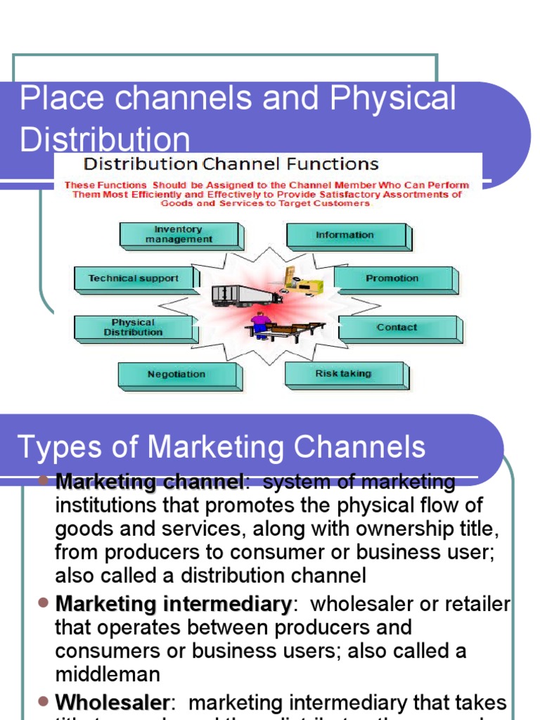 Place Channels and Physical Distribution | PDF | Business | Finance ...